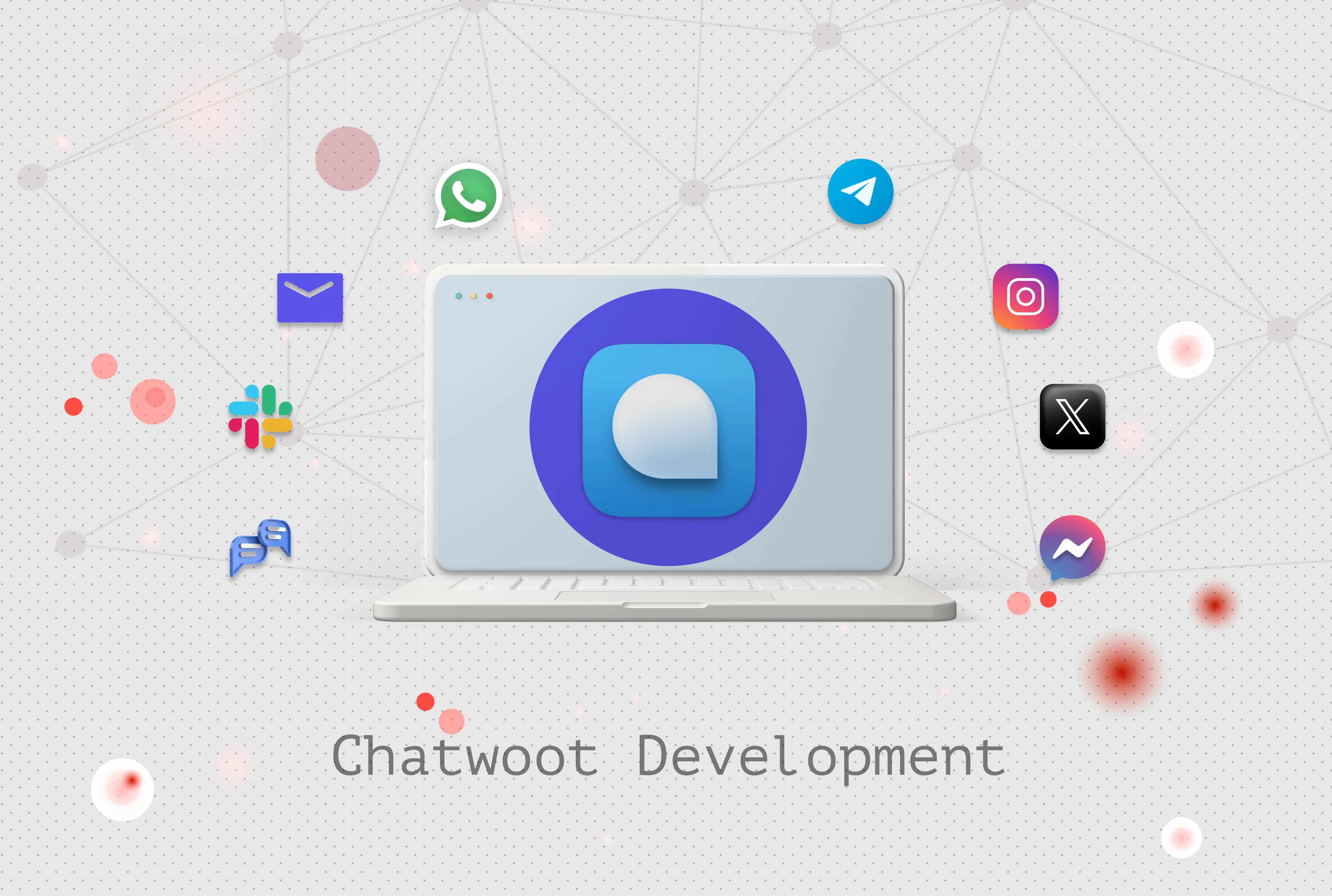Custom Chatwoot Development Services | Hire Chatwoot Developer